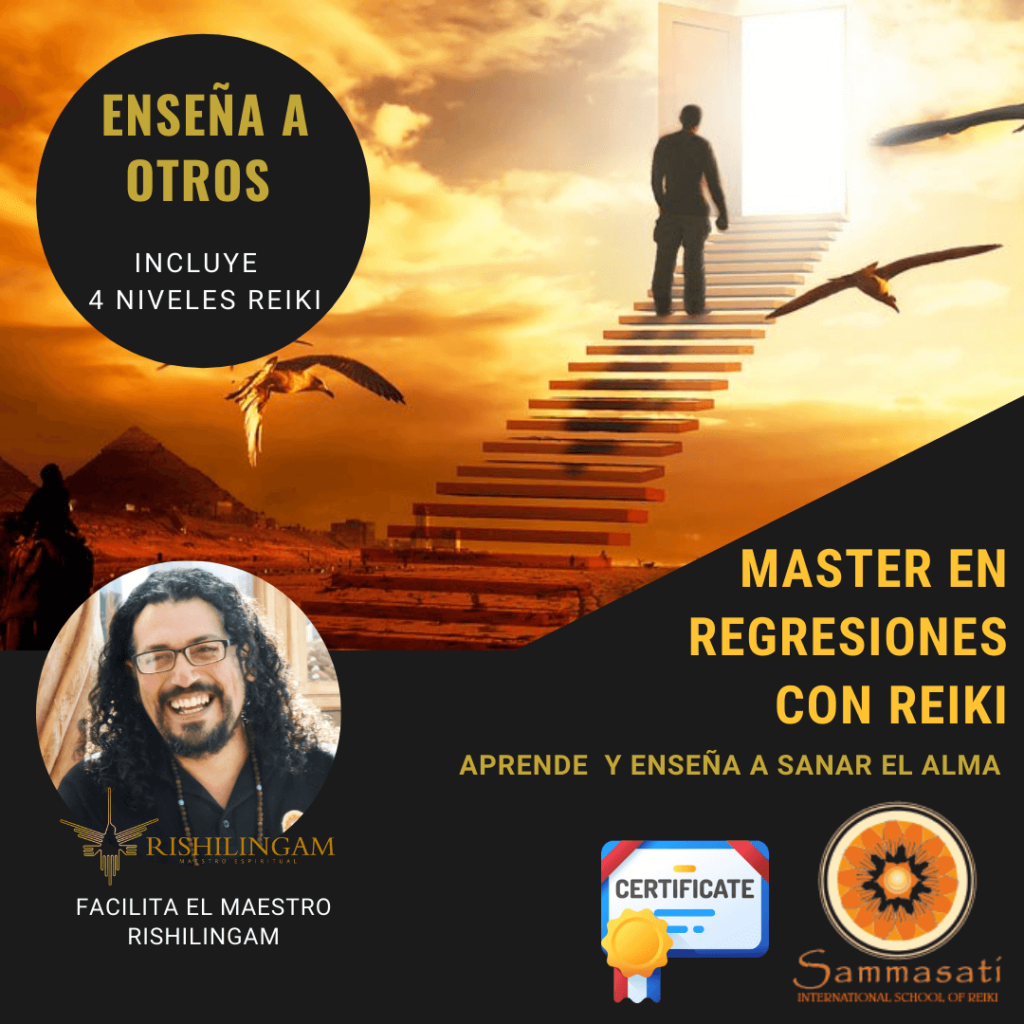Regresiones con Reiki. Nivel Master – Reiki Sammasati
